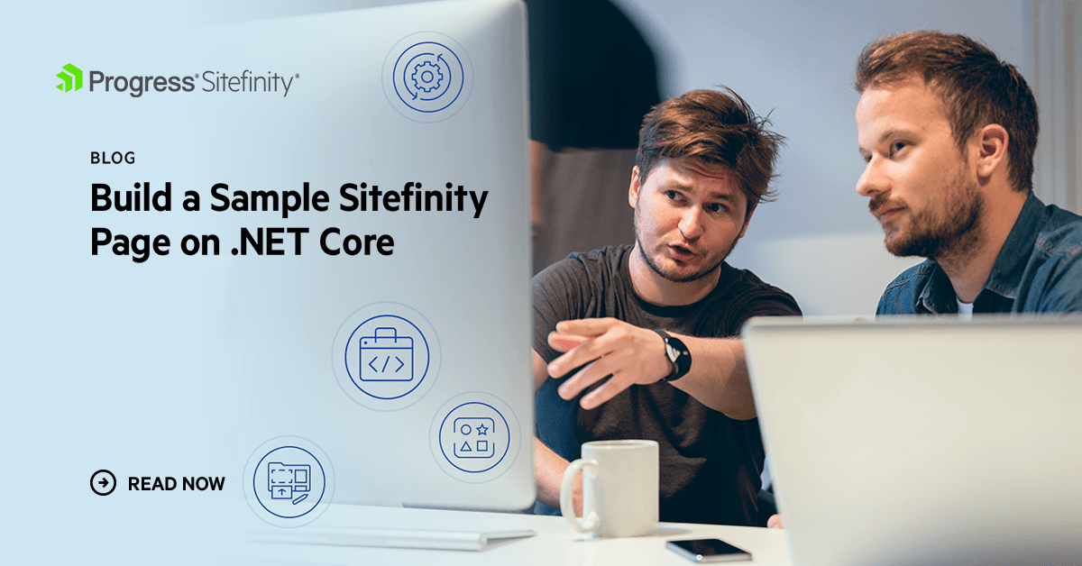 Build a Sample Sitefinity Page on .NET Core