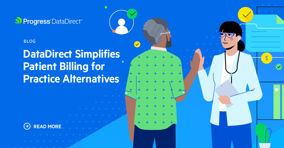 Progress DataDirect simplifie la facturation des patients