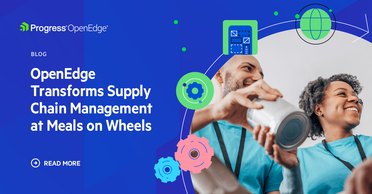 OpenEdge Speeds Supply Chain Management at Meals on Wheels