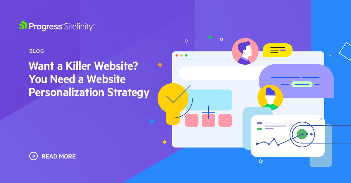 You Need a Website Personalization Strategy