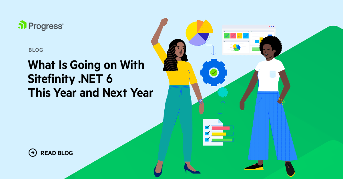 Sitefinity Net 6 2022 Updates And Features Coming In 2023