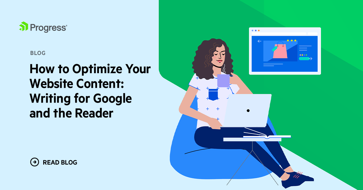 Optimize Website Content: Writing for Google and the Reader