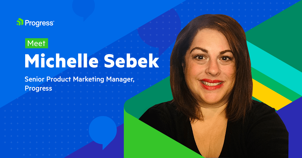 Meet Michelle Sebek, Senior Product Marketing Manager