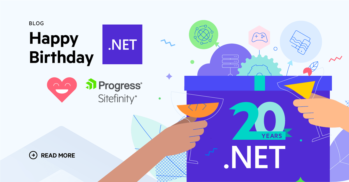 Sitefinity Wish Happy 20th Birthday .NET Framework
