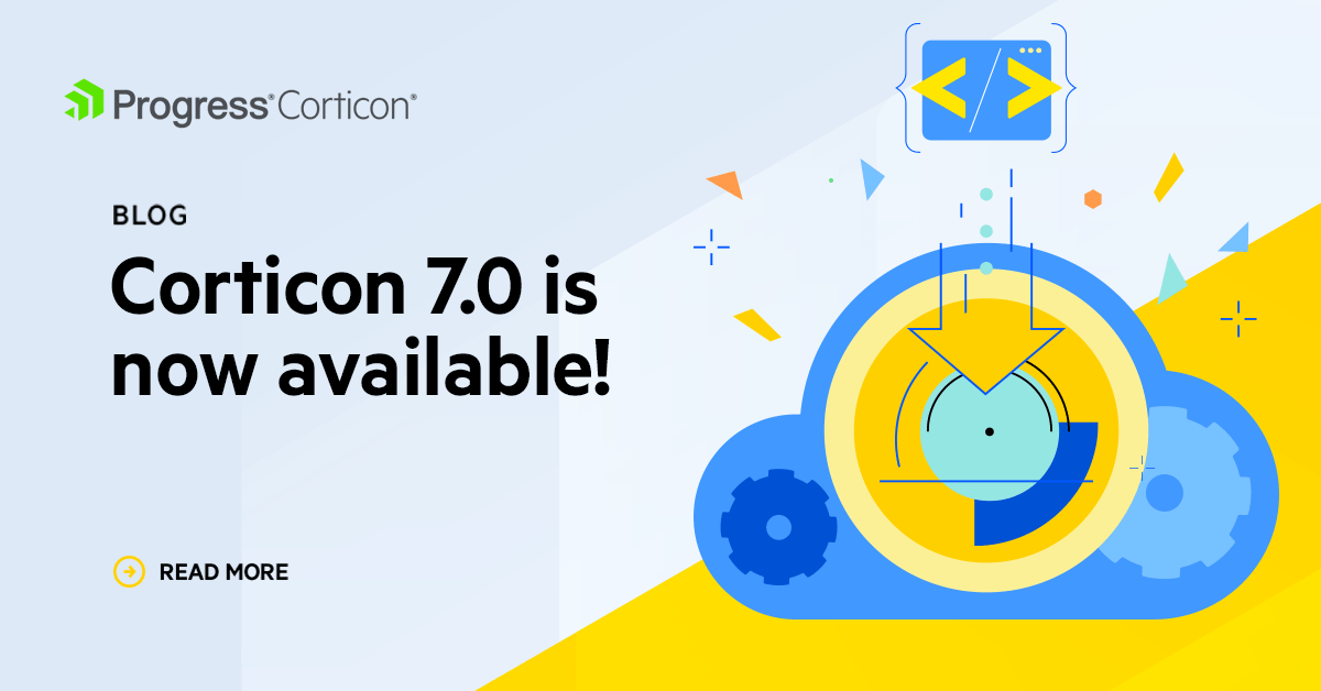 Progress Corticon 7.0 : Streamlining Integration