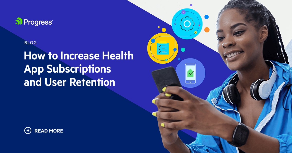 How to Increase Health App Subscriptions and User Retention