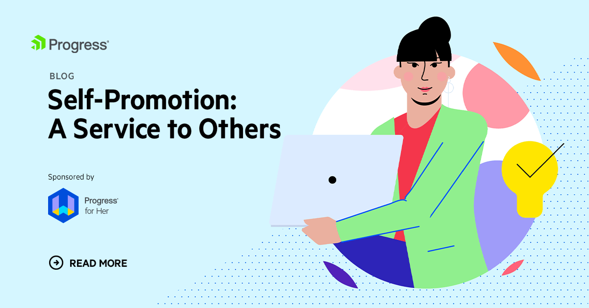 Self-Promotion: A Service to Others