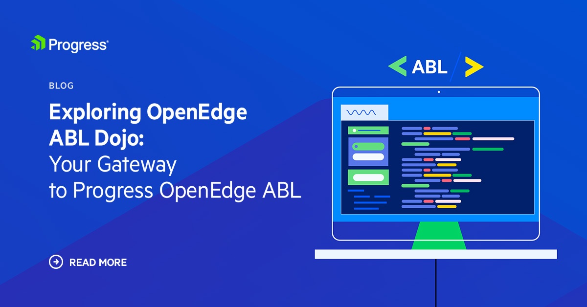 Votre passerelle vers le progrès OpenEdge ABL