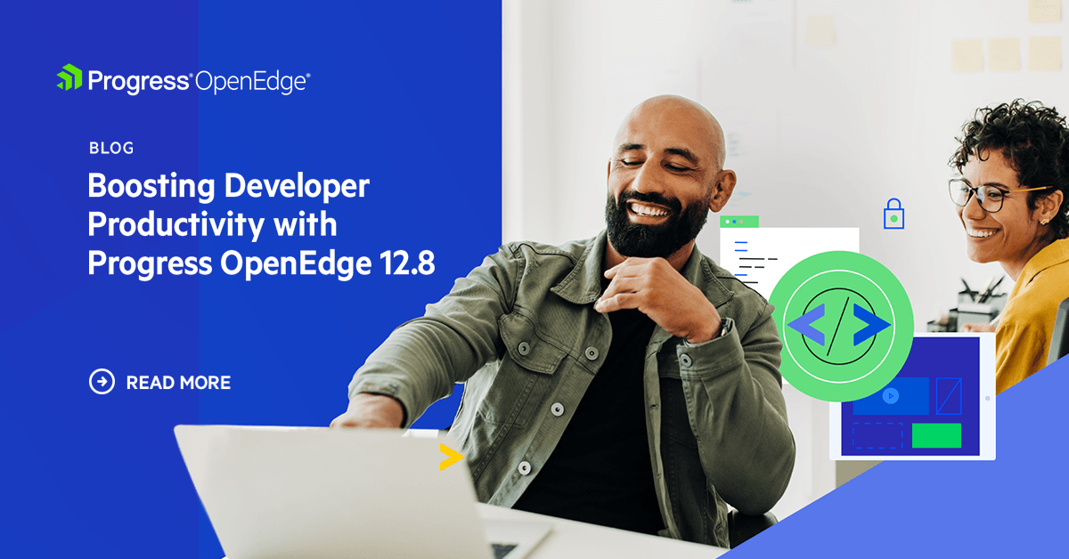 Boosting Developer Productivity With Progress Openedge 128