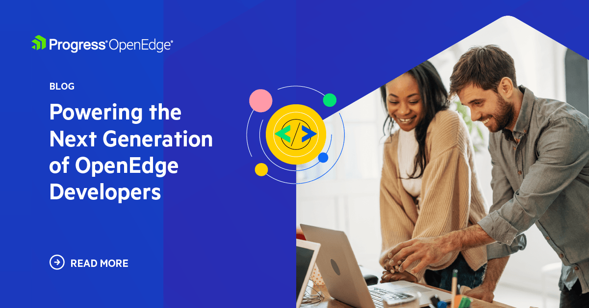 Progress Academy: Powering the Next Generation of OpenEdge Developers