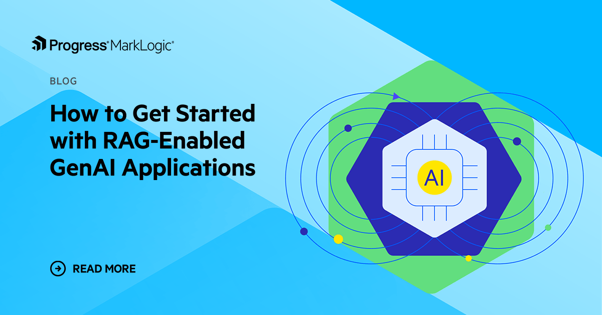 Boost AI Accuracy & Trust with RAG-Enabled Generative AI | Progress