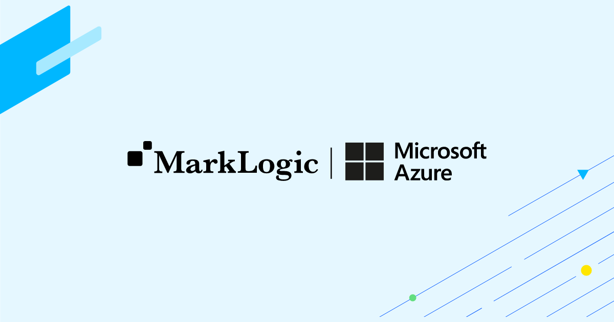 MarkLogic Data Hub Service Now Available on Microsoft Azure