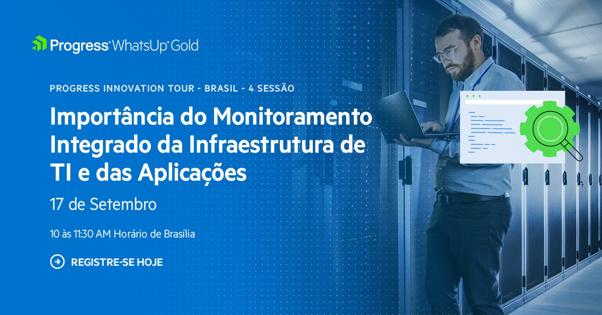 Importancia do Monitoramento Integrado da infraestrutura de ti e das ...