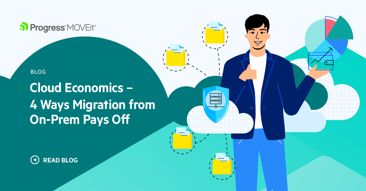 Cloud Economics—4 Ways Migration from On-Prem Pays Off