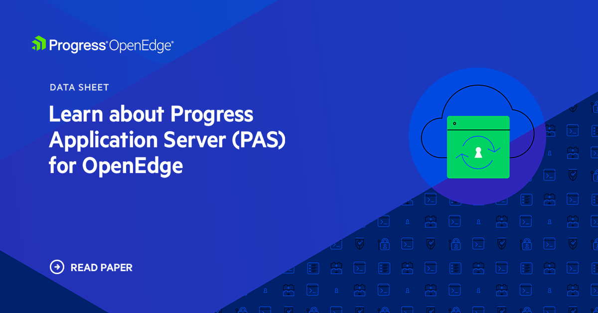 Learn about Progress Application Server (PAS) for OpenEdge