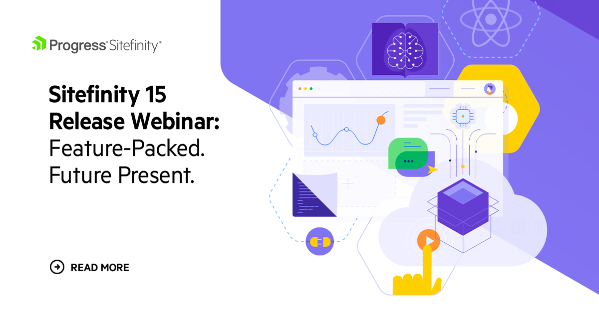 Sitefinity 15 Release Webinar Progress Sitefinity